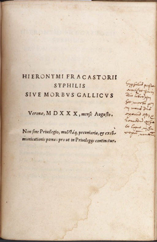 FRACASTORO, Girolamo (ca.1478-1553). Syphilis sive morbus gallicus ...