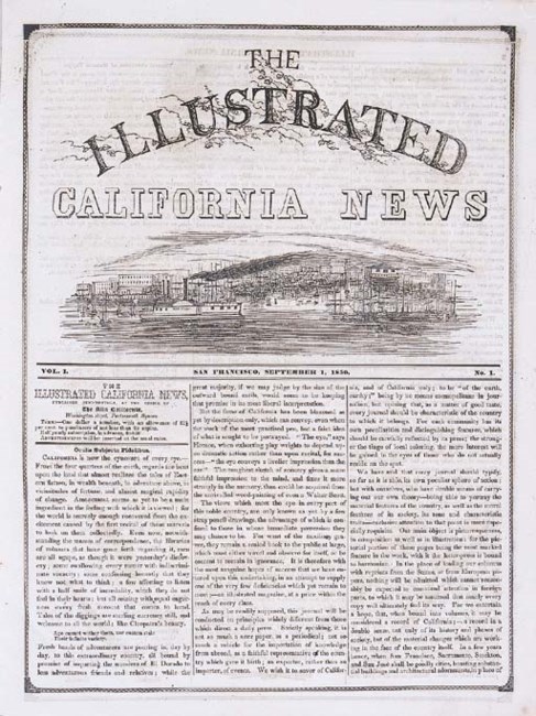 The Illustrated California News. Vol. I, No. 1- Vol. I, No. 6 [All ...