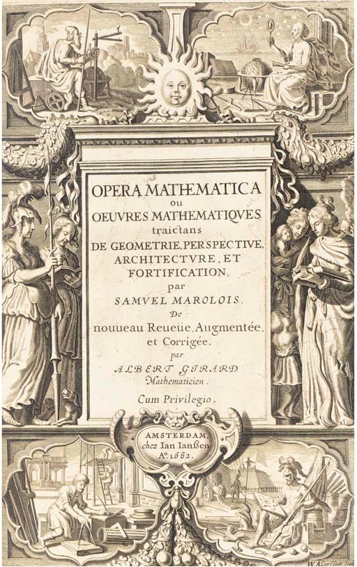 MAROLOIS, Samuel (?1572-1627). Opera Mathematica: ou Oeuvres ...