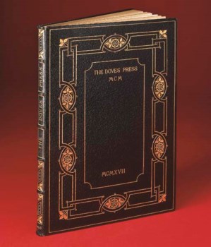 [DOVES PRESS]. Catalogue Raisonné of Books Printed & Published at the ...
