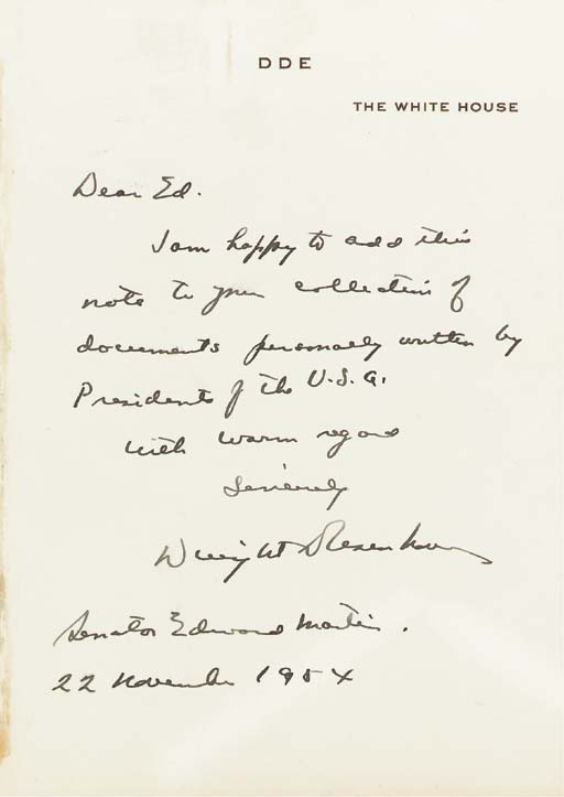 EISENHOWER, Dwight D. (1890-1969), President. Autograph letter signed ...
