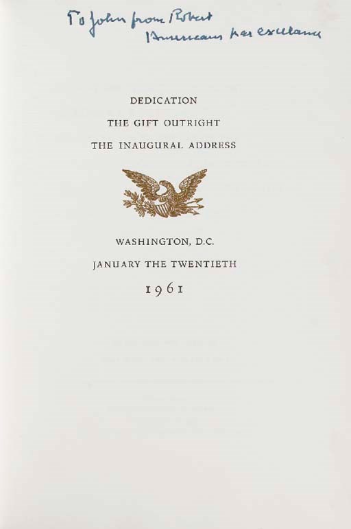 FROST, Robert. Dedication. The Gift Outright... Presented on the Steps ...
