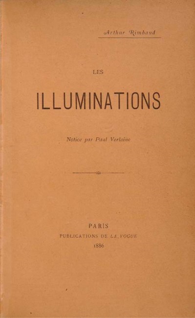 RIMBAUD, Arthur (1854-1891). Les Illuminations. Notice par Paul ...