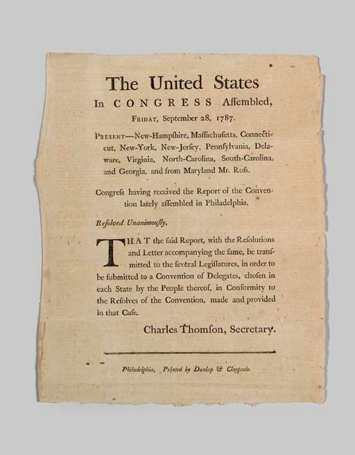 [CONSTITUTION, RATIFICATION]. The United States in Congress Assembled ...