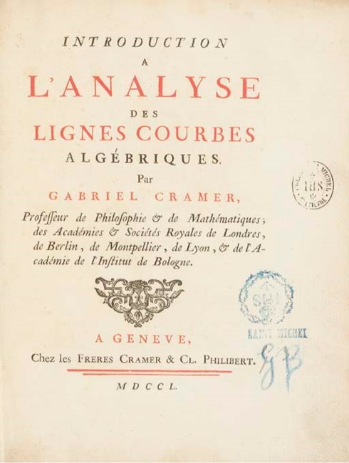 CRAMER, Gabriel (1704-1752). Introduction à l'analyse des lignes courbes algébriques. Genève ...