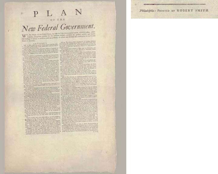 [UNITED STATES, CONTITUTION]. Plan of the New Federal Government. "We ...