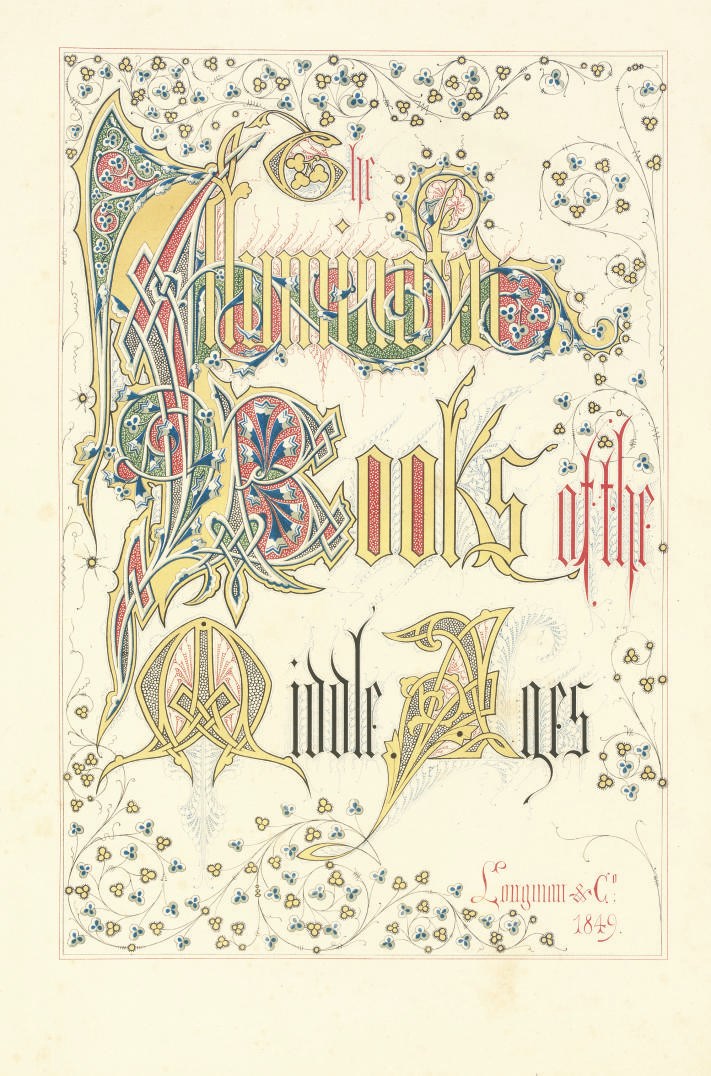 HUMPHREYS, Henry Noel (1807-79). The Illuminated Books of the Middle ...