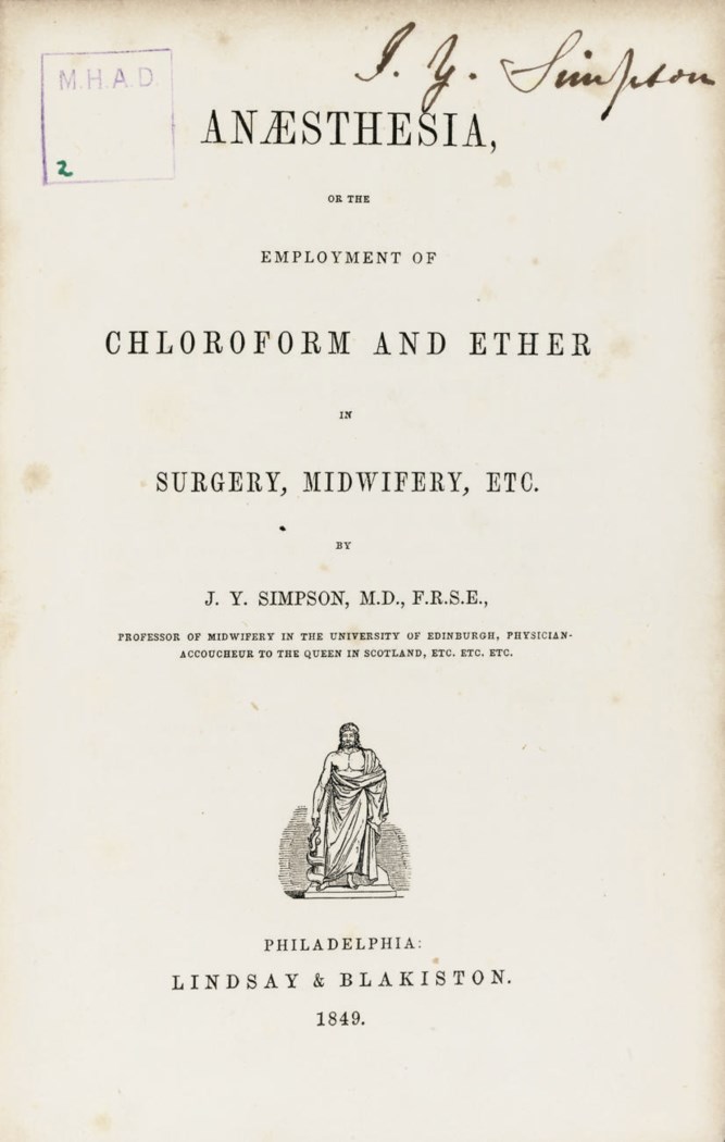 SIMPSON, James Young (1811-1870). Anaesthesia, or the Employment of ...