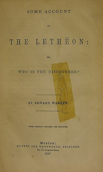 WARREN, Edward (1778-1856). Some Account of the Letheon: or, Who is the ...