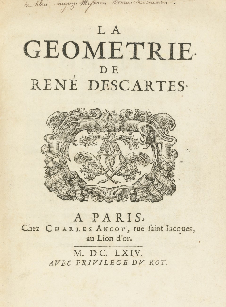 DESCARTES, René (1596-1650). La geometrie. Paris: Charles Angot, 1664 ...