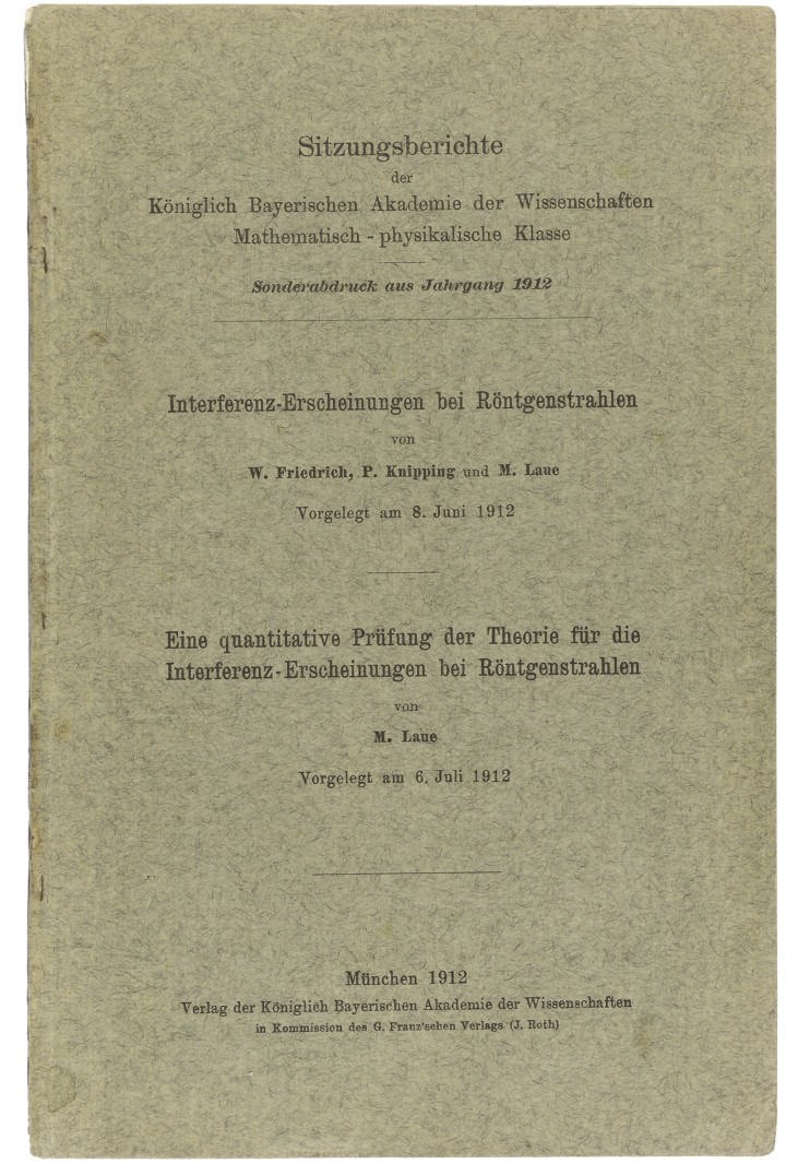LAUE, Max von (1879-1960), Walter FRIEDRICH (1883-1968) and Paul ...