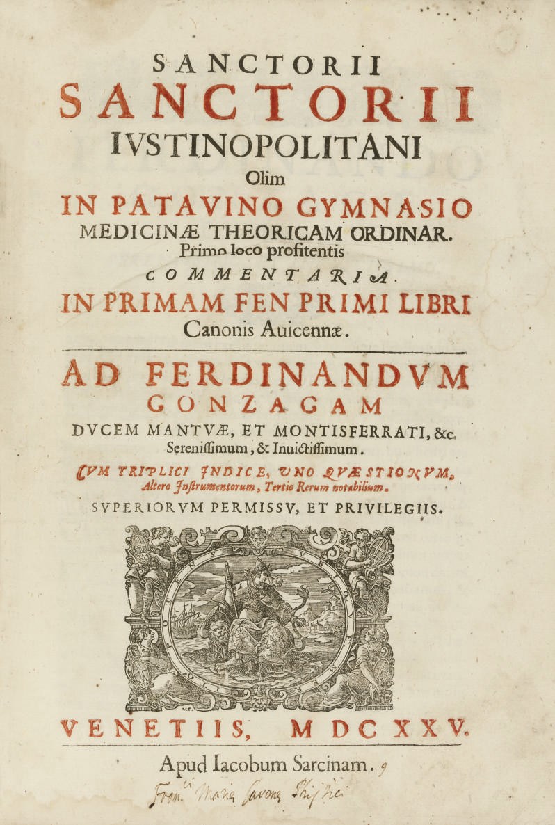SANTORIO, Santorio (1561-1636). Commentaria in primam fen primi libri ...