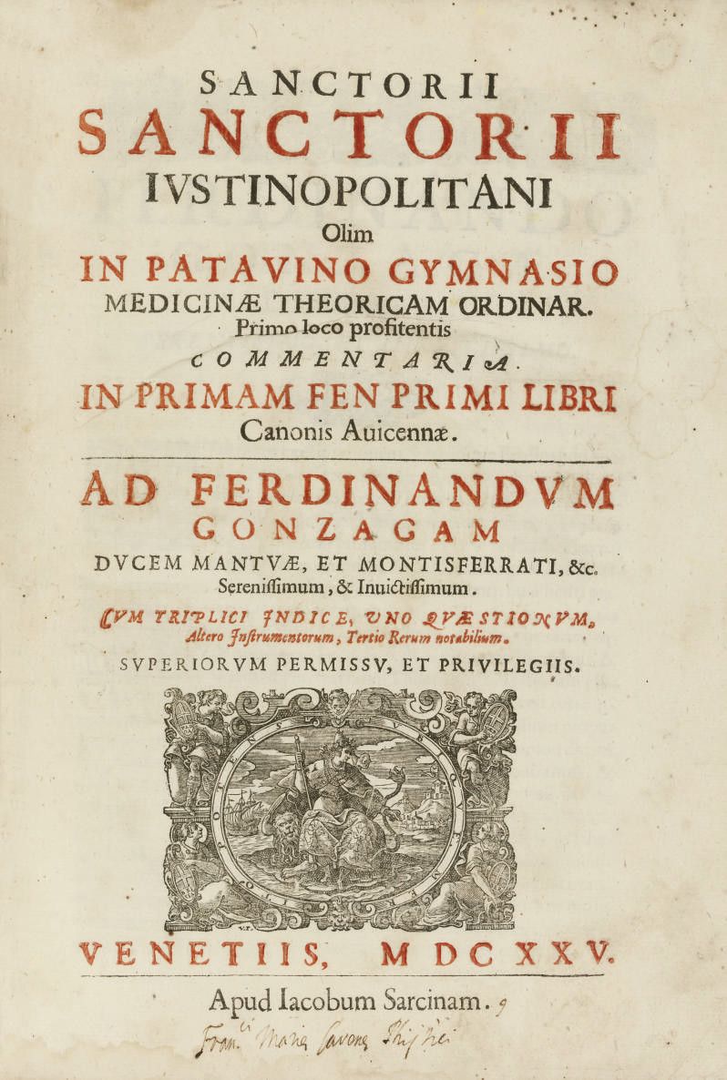 SANTORIO, Santorio (1561-1636). Commentaria in primam fen primi libri ...