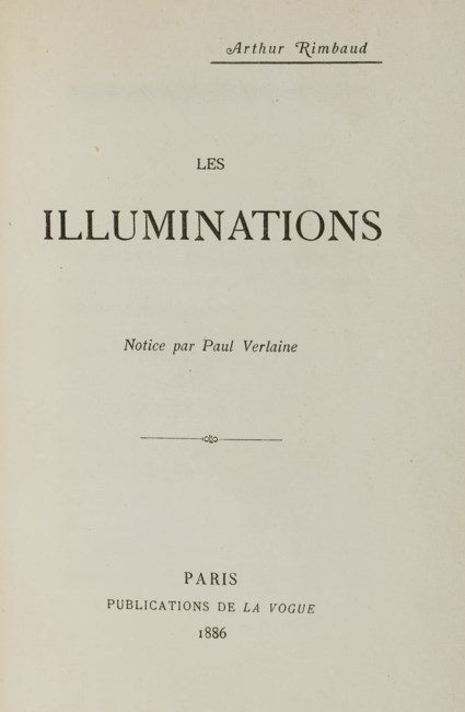 RIMBAUD, Arthur (1854-1891). Les Illuminations. Notice par Paul ...