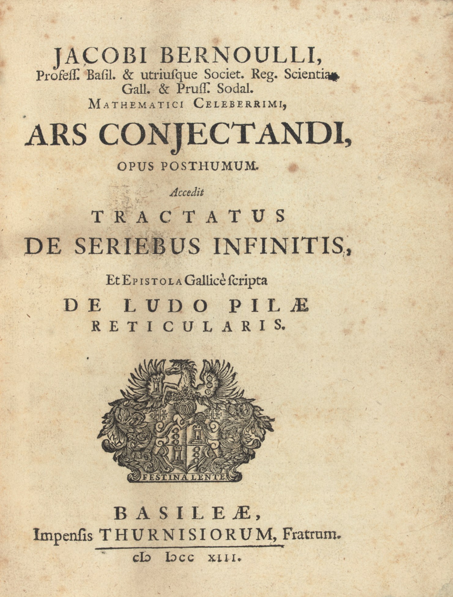 BERNOULLI, Jakob I (1654-1705). Ars conjectandi, opus posthumum ...