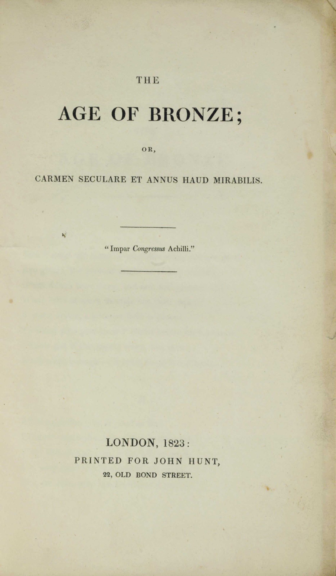 BYRON, George Gordon Noel, Lord (1788-1824). The Age of Bronze; or ...