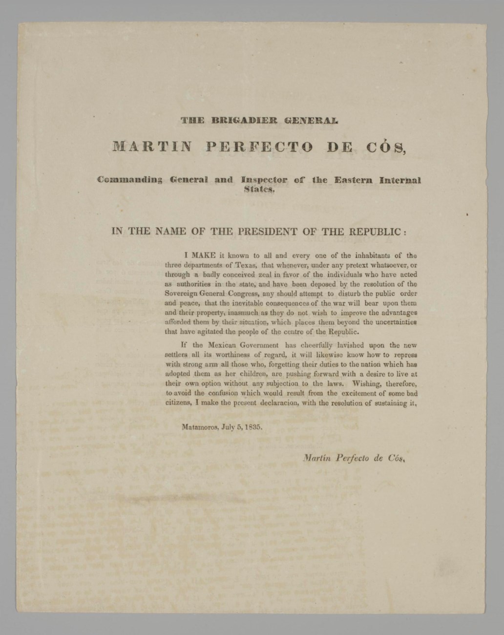 [TEXAS]. -- CÓS, Martin Perfecto de. The Brigadier General Martin ...