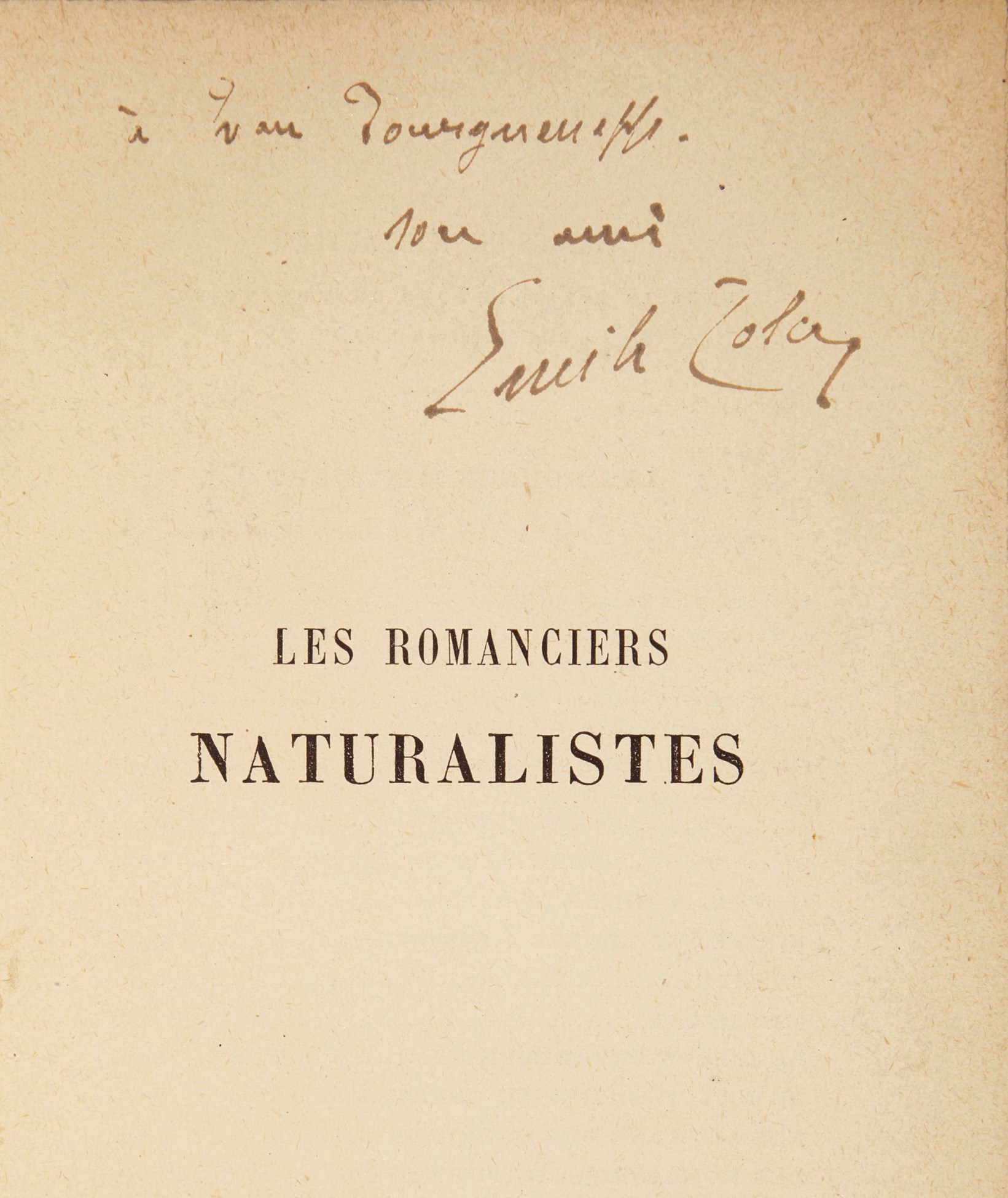 ZOLA, Émile (1840-1902). Les Romanciers naturalistes. Paris ...