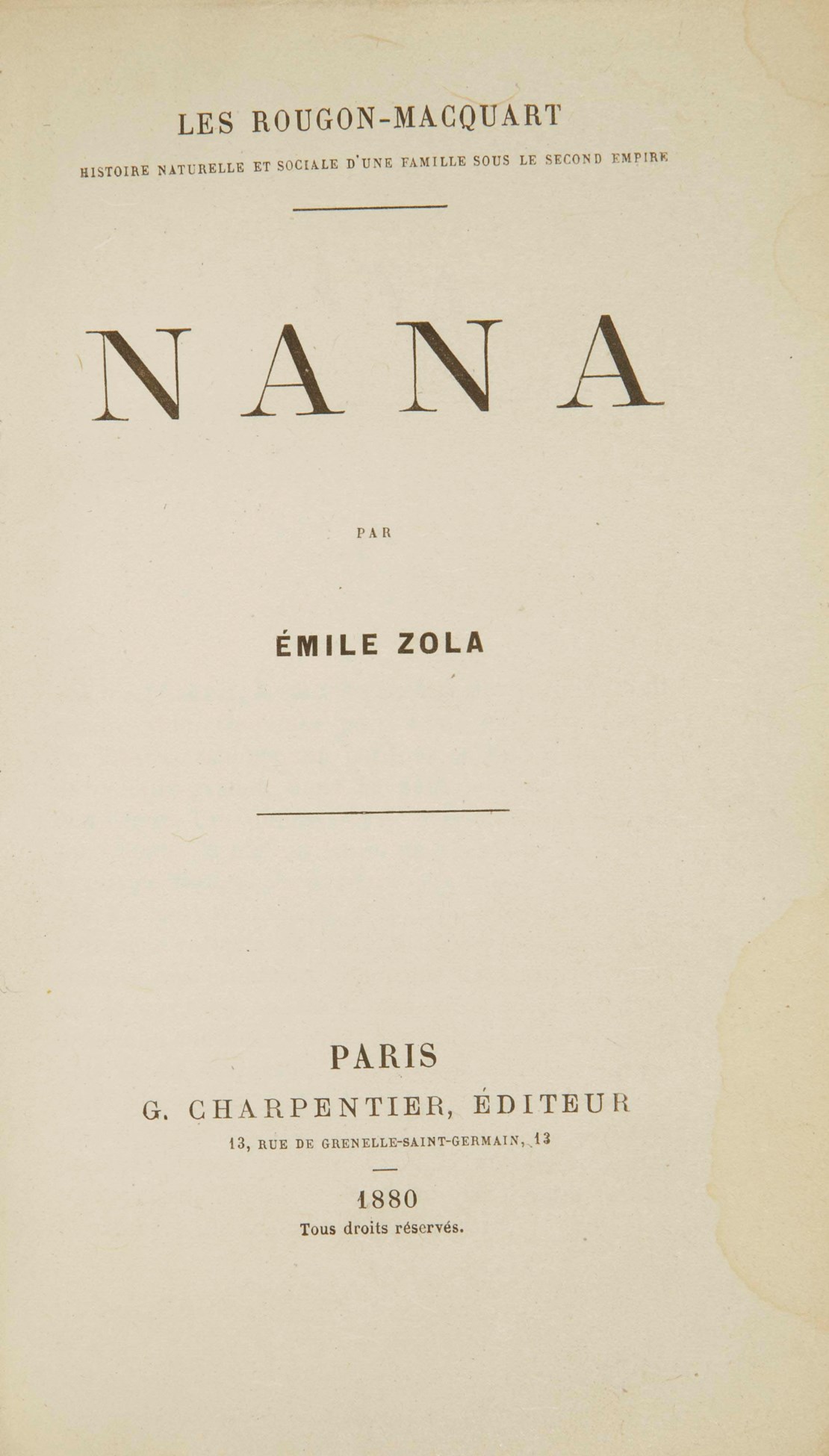 ZOLA, Émile (1840-1902). Nana. Les Rougon-Macquart IX. Paris: Capiomont ...