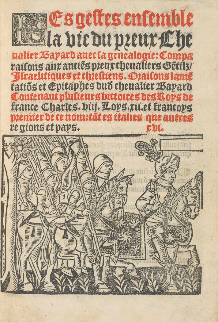 [CHAMPIER, Symphorien (1472-1539)]. Les gestes ensemble la vie du preux ...