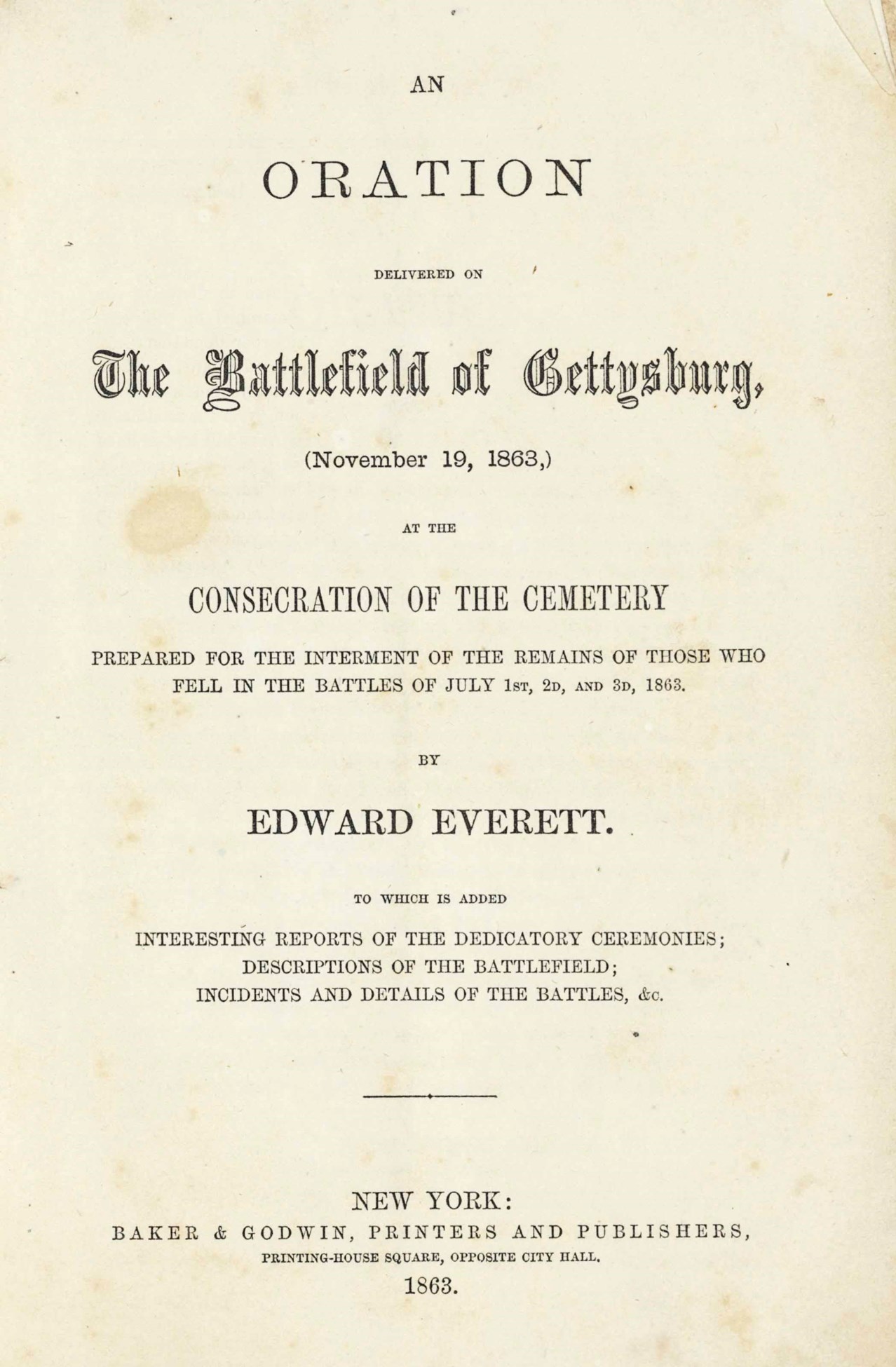 [LINCOLN, Abraham, GETTYSBURG ADDRESS]. EVERETT, Edward (1794-1865). An ...