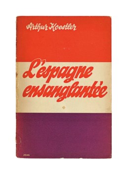 KOESTLER, Arthur. Spanish Testament … With an Introduction by The ...