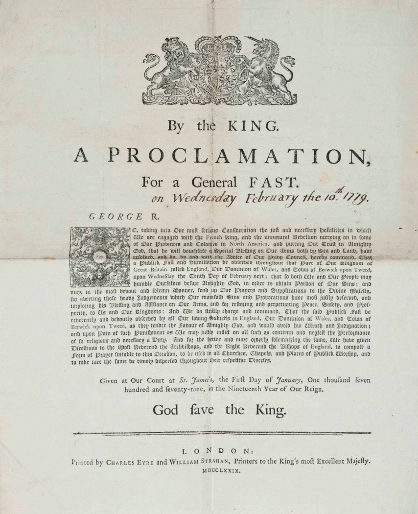 [REVOLUTIONARY WAR]. By the King. A Proclamation for a general Fast. We ...