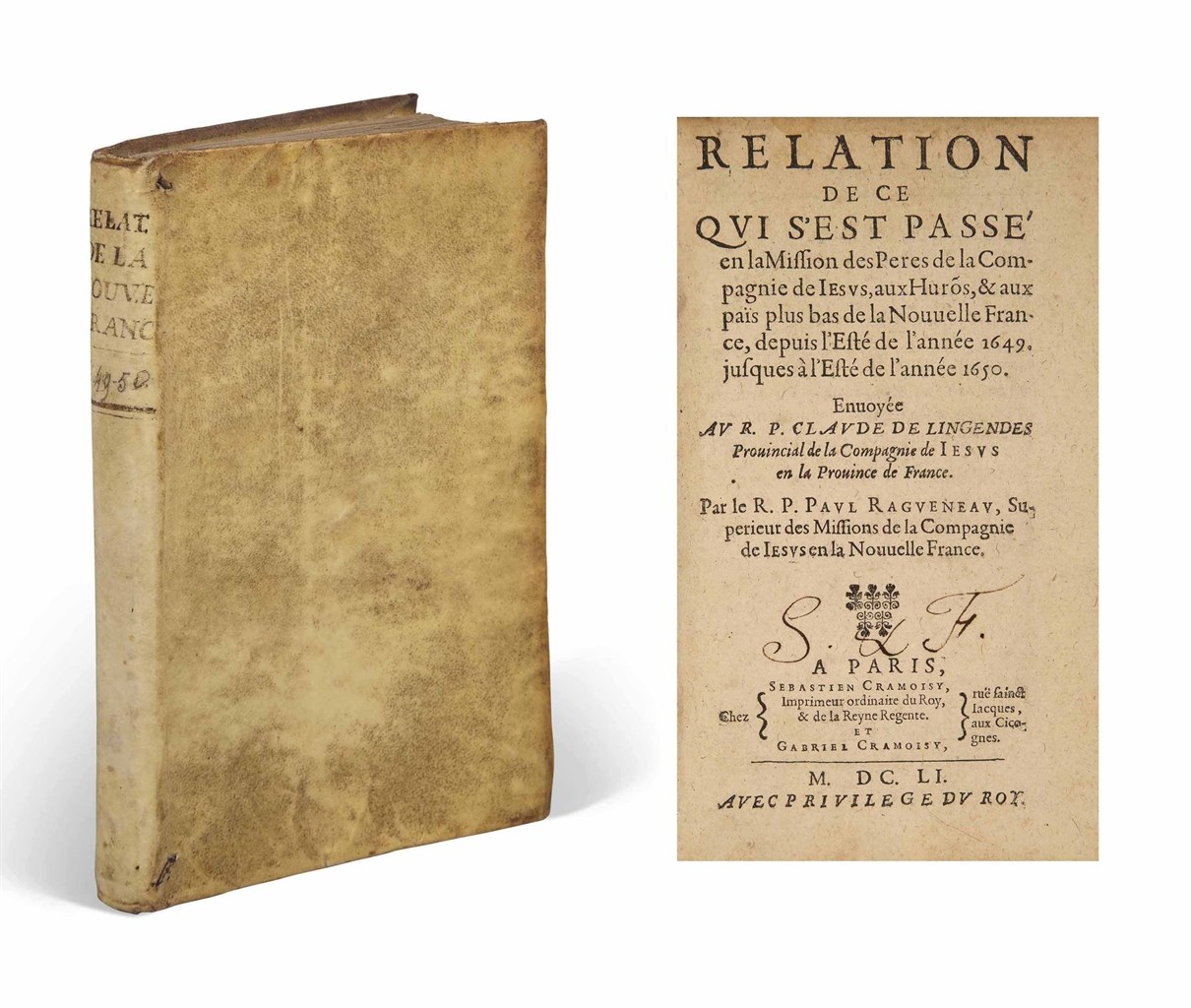 Paul RAGUENEAU (1608-1680). Relation de ce qui s’est passé en la ...