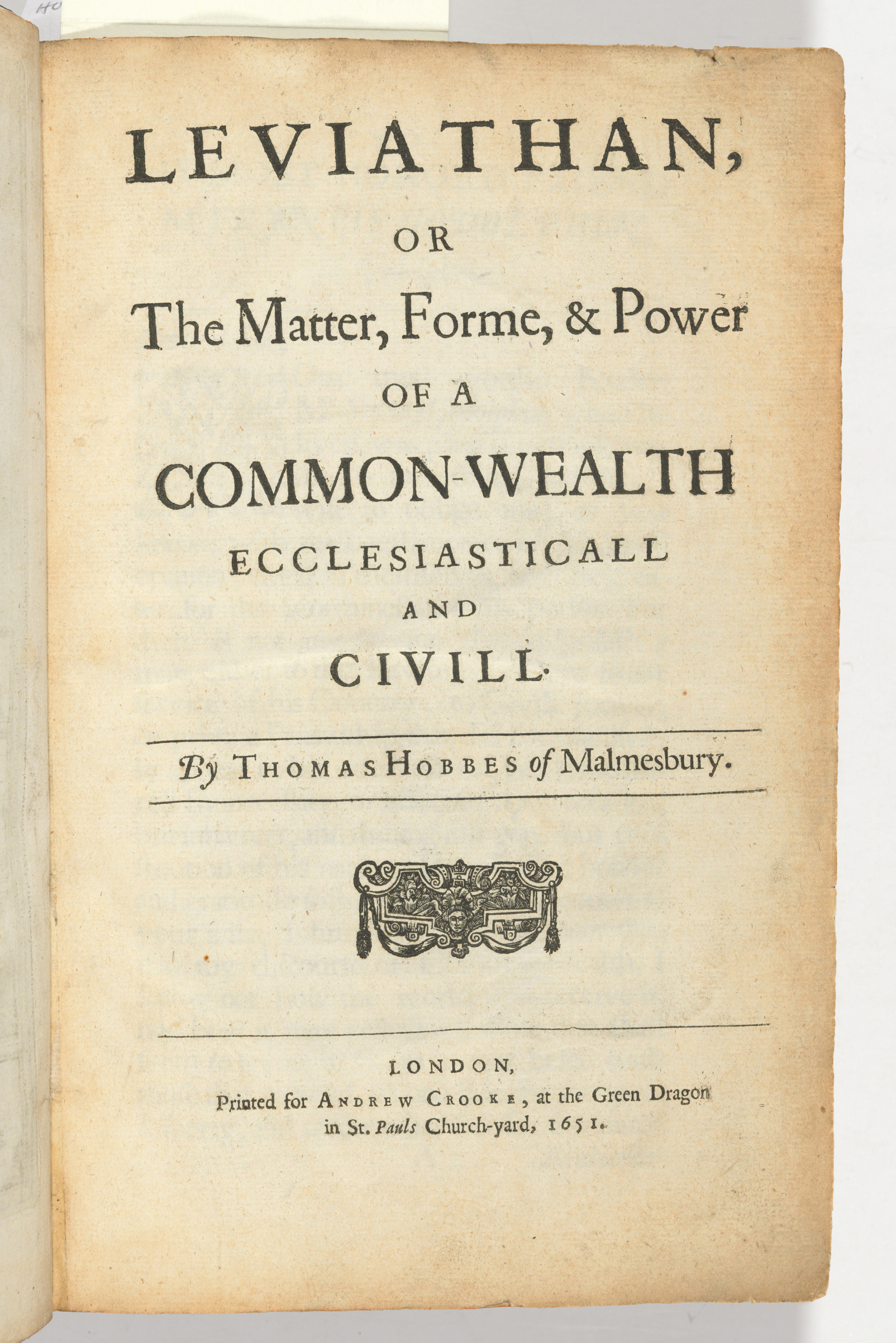 HOBBES, Thomas (1588-1679). Leviathan, or the Matter, Forme, and Power ...