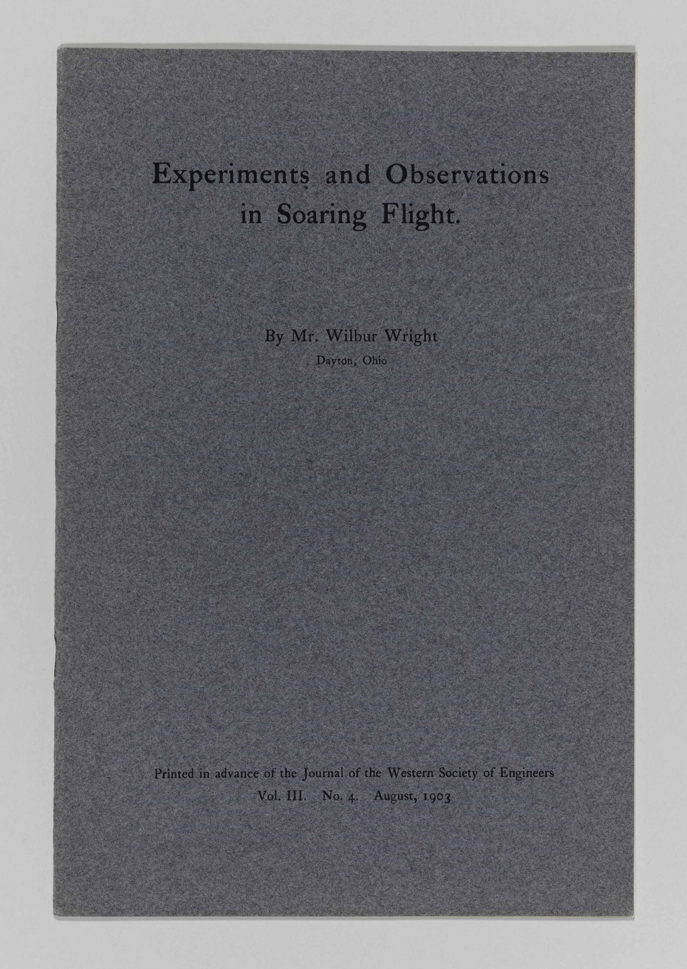 WRIGHT, Wilbur (1867-1912). "Experiments and Observations in Soaring ...