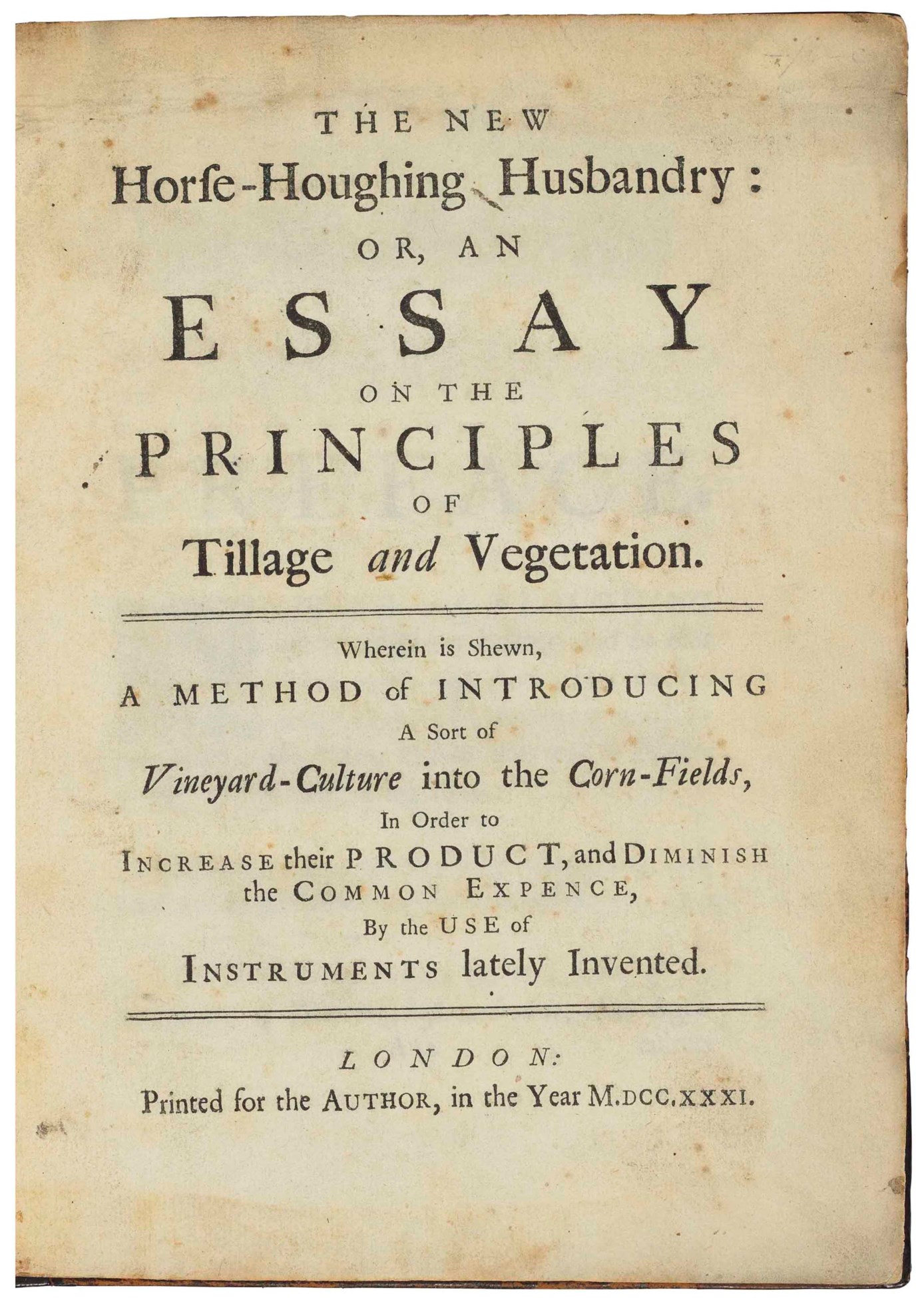[TULL, Jethro (1674-1741)]. The New Horse-Houghing Husbandry: or, An ...