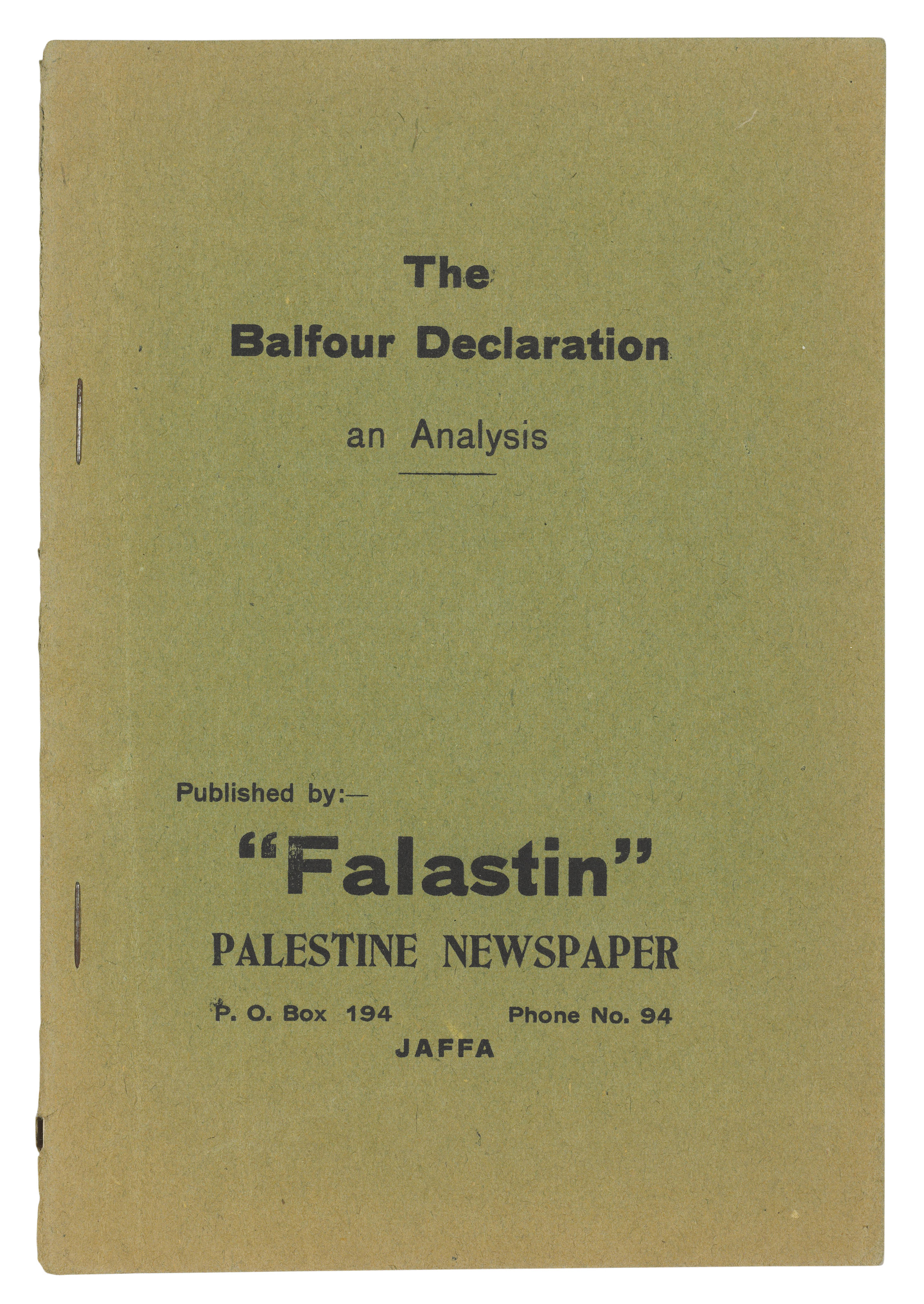 THE BALFOUR DECLARATION; AN ANALYSIS, FALASTIN PALESTINE NEWSPAPER ...