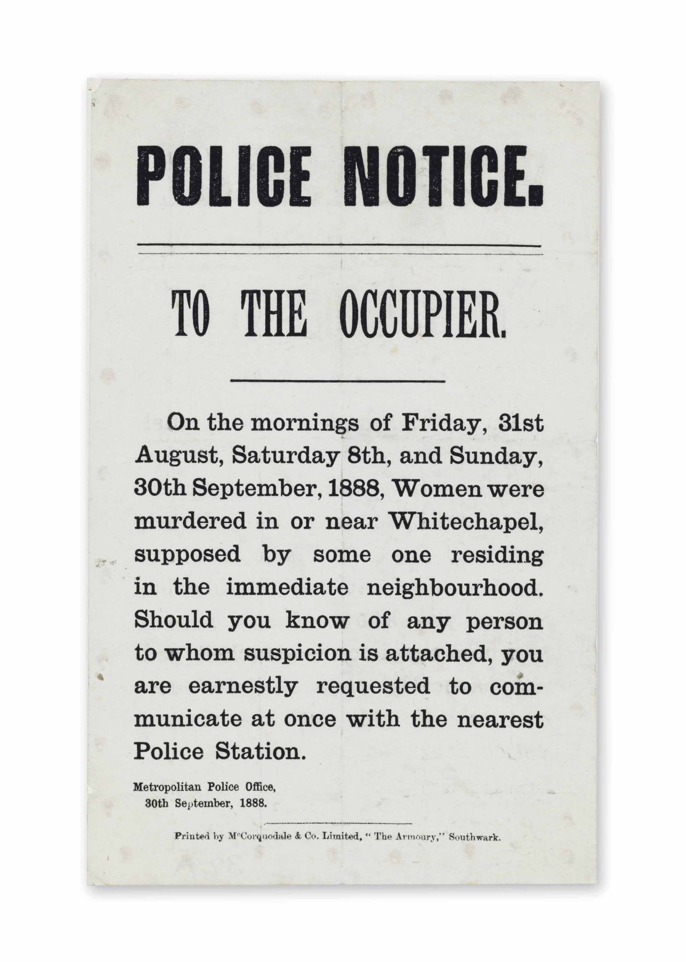 JACK THE RIPPER – METROPOLITAN POLICE OFFICE. Police Notice. To the ...