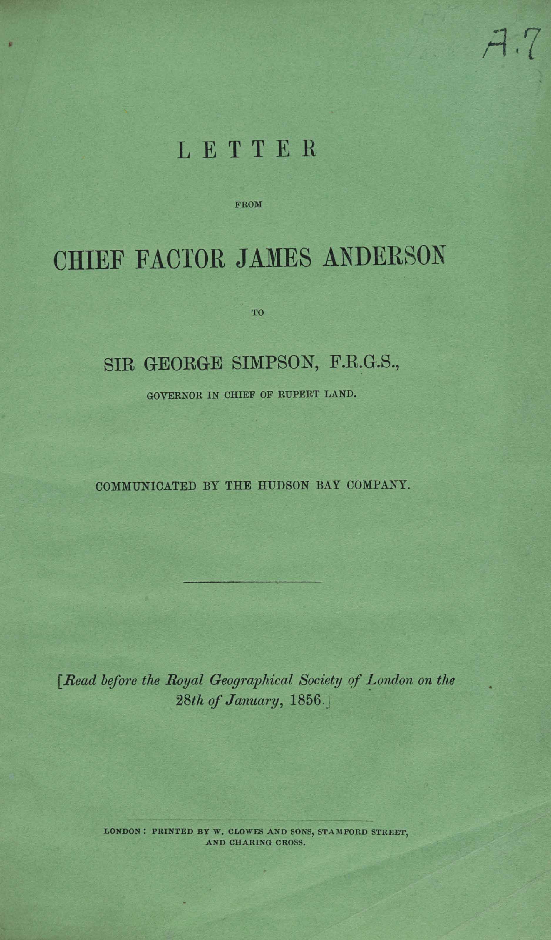 ANDERSON, James (1812-1867). Letter from Chief Factor James Anderson to ...