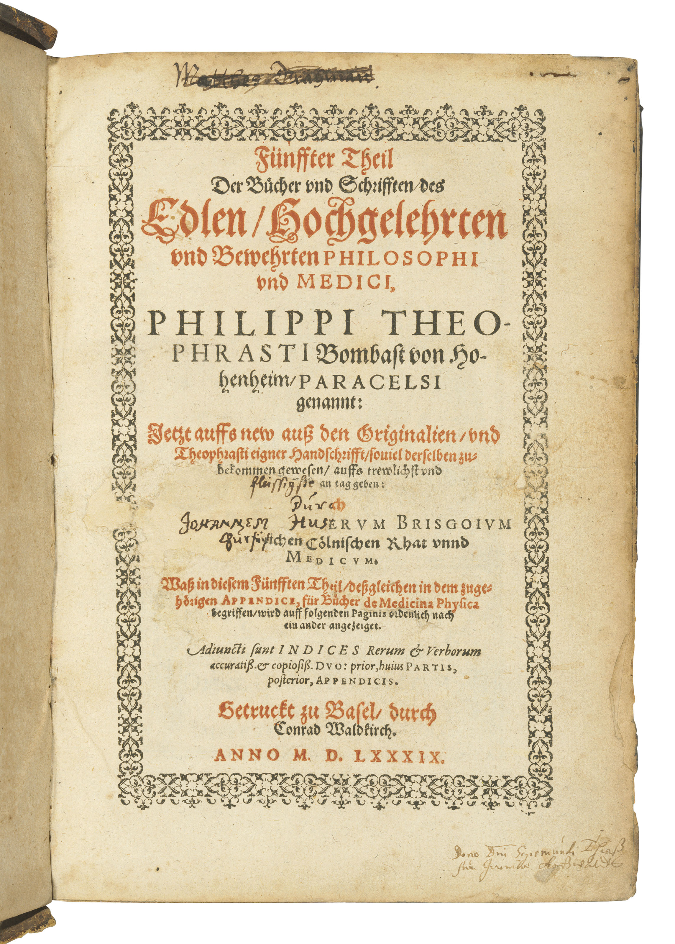 PARACELSUS, Theophrastus (Bombast von Hohenheim, Philippus Aureolus ...