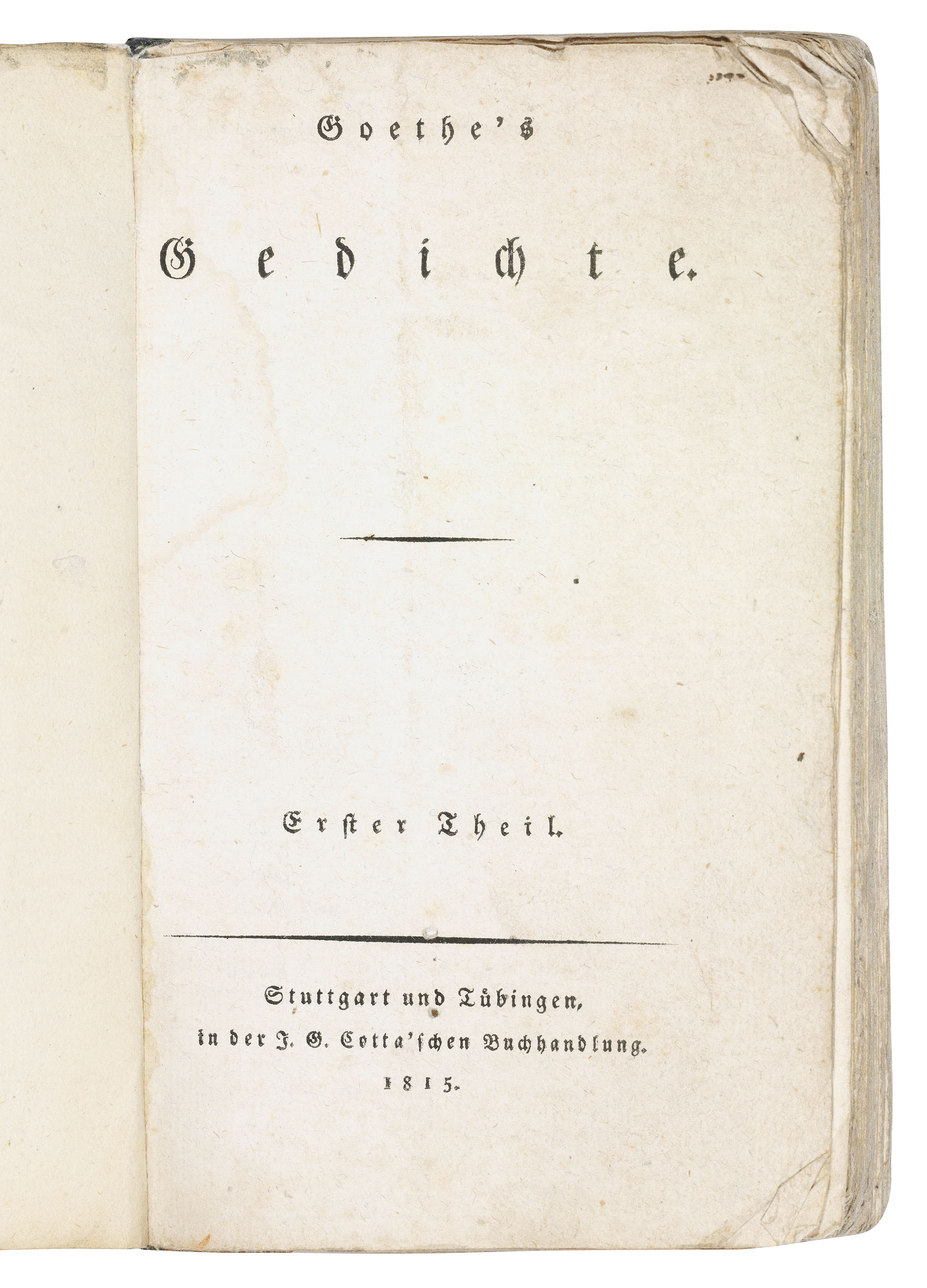 GOETHE, Johann Wolfgang von (1749-1832). [A group of 6 works]. Various ...