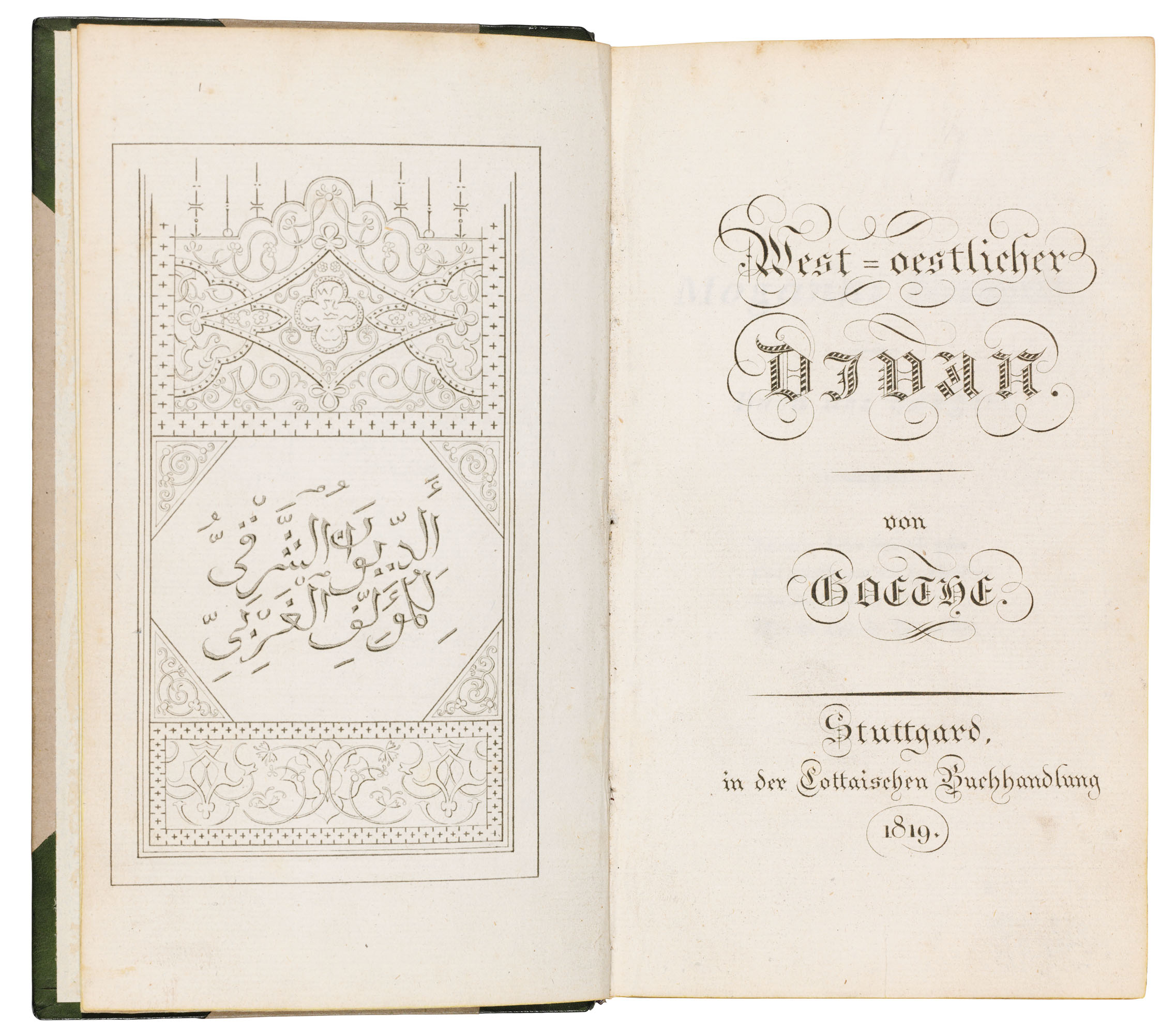 Johann Wolfgang von Goethe (1749-1832), West-oestlicher Divan. 1819 ...