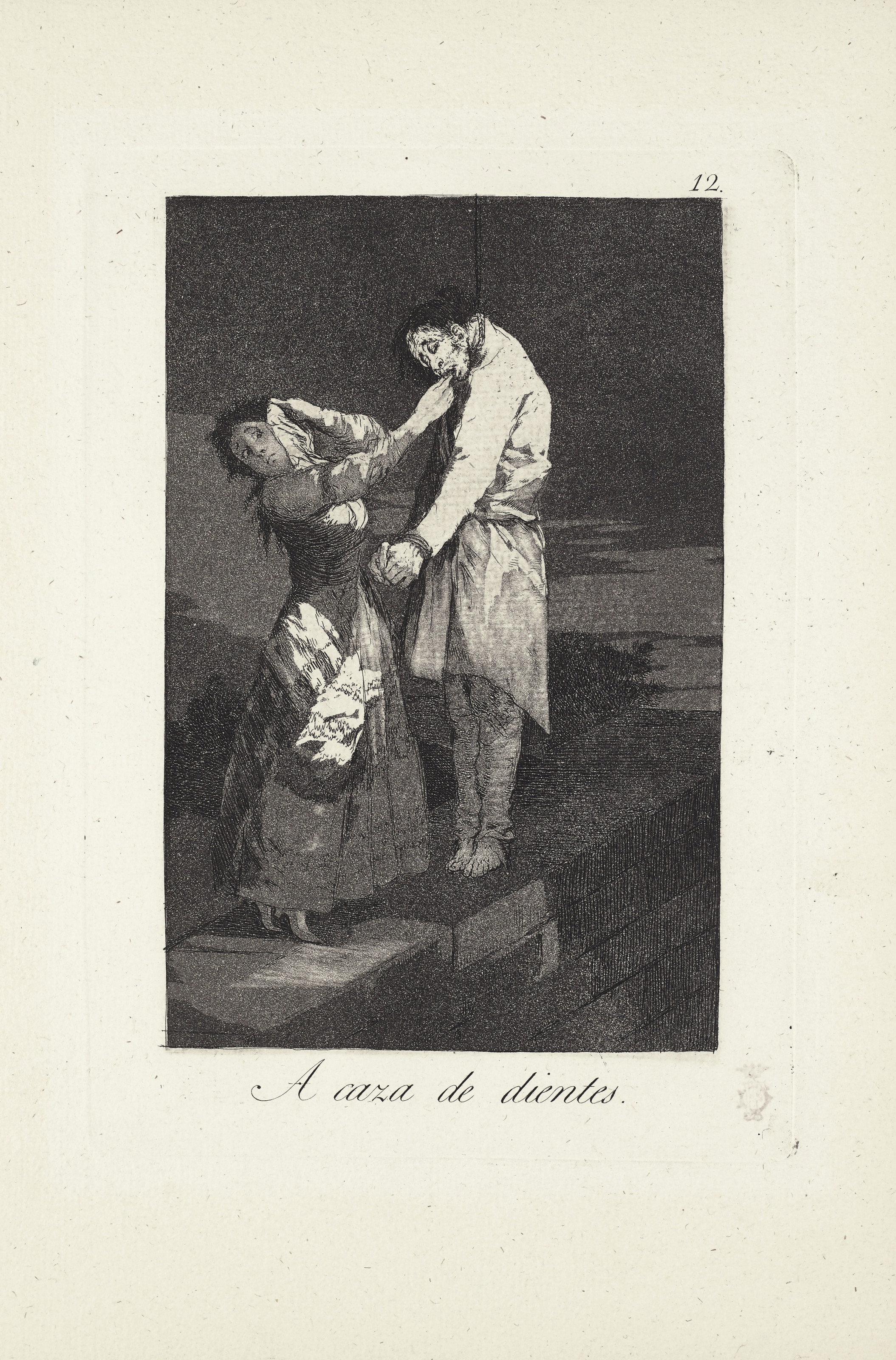 FRANCISCO DE GOYA Y LUCIENTES (1746-1828), Out hunting for teeth (A ...