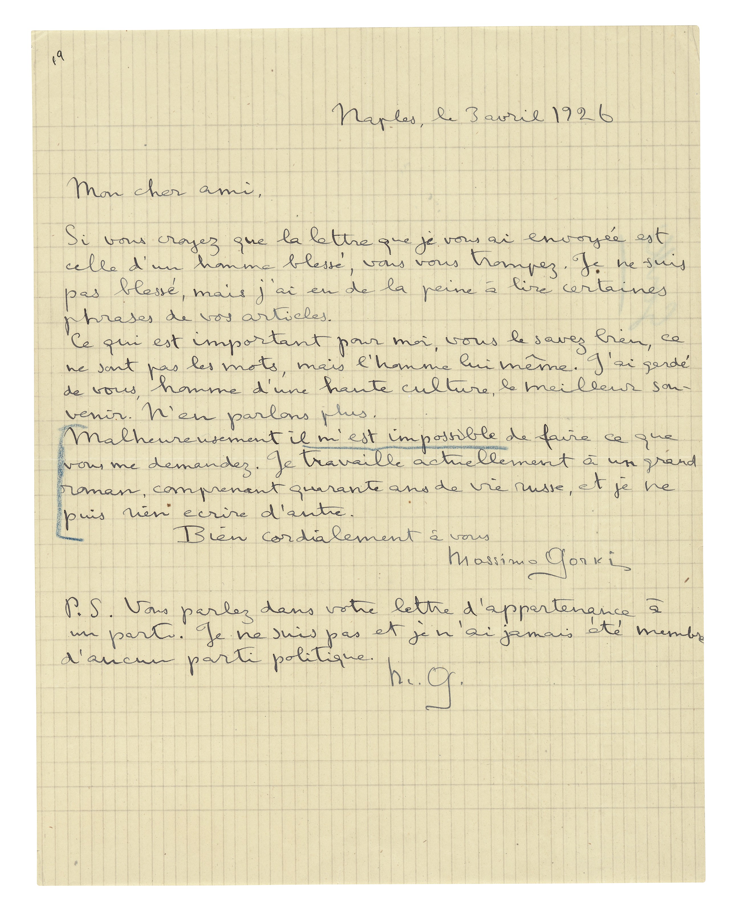 Maxim Gorky (Alexei Maximovich Peshkov, 1868-1936), 'I have never been ...