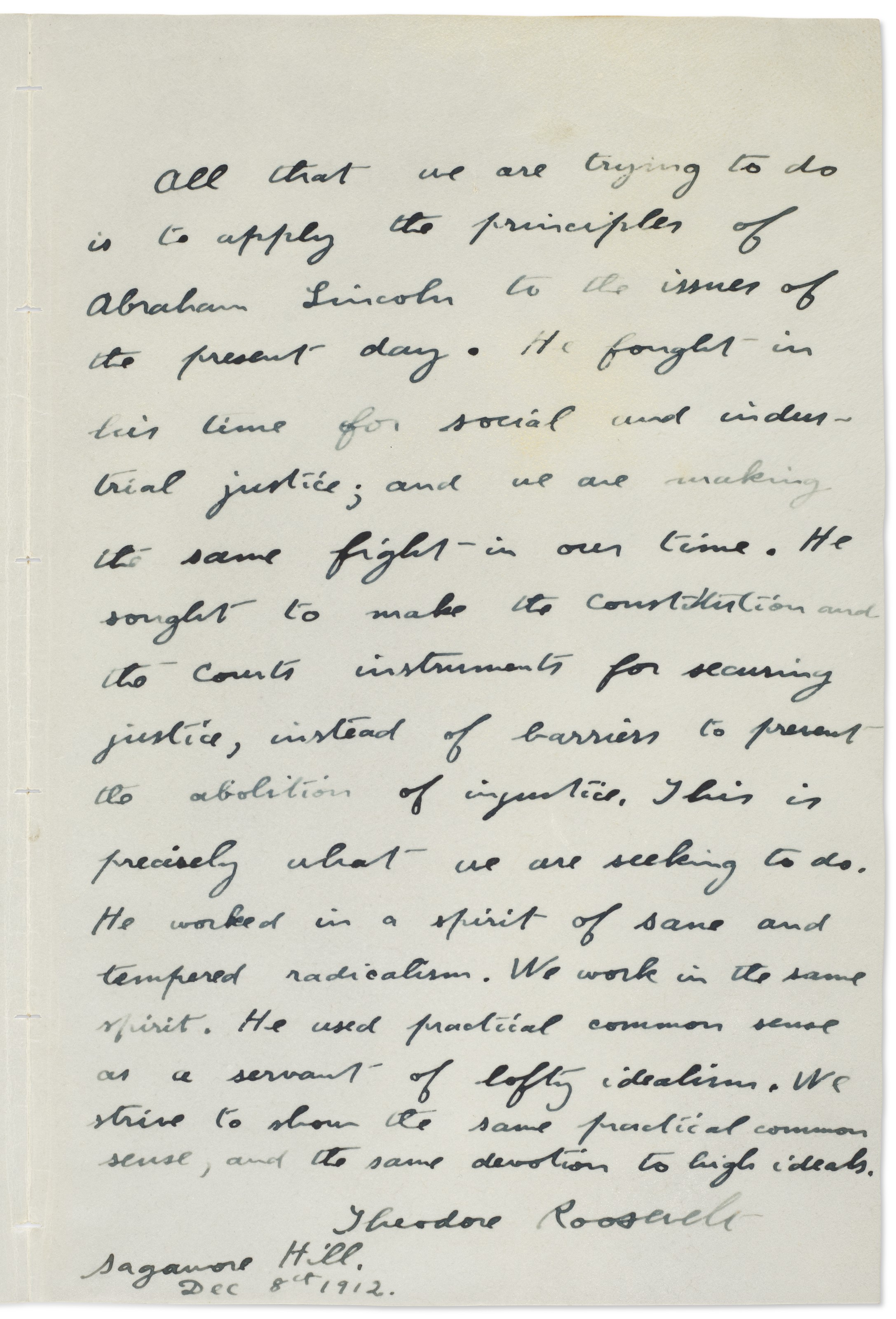 Writing about Abraham Lincoln: "He fought in his time for social and ...