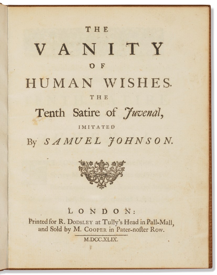 The Vanity of Human Wishes, the Isham-Grant-Foote-Martin copy, Samuel ...