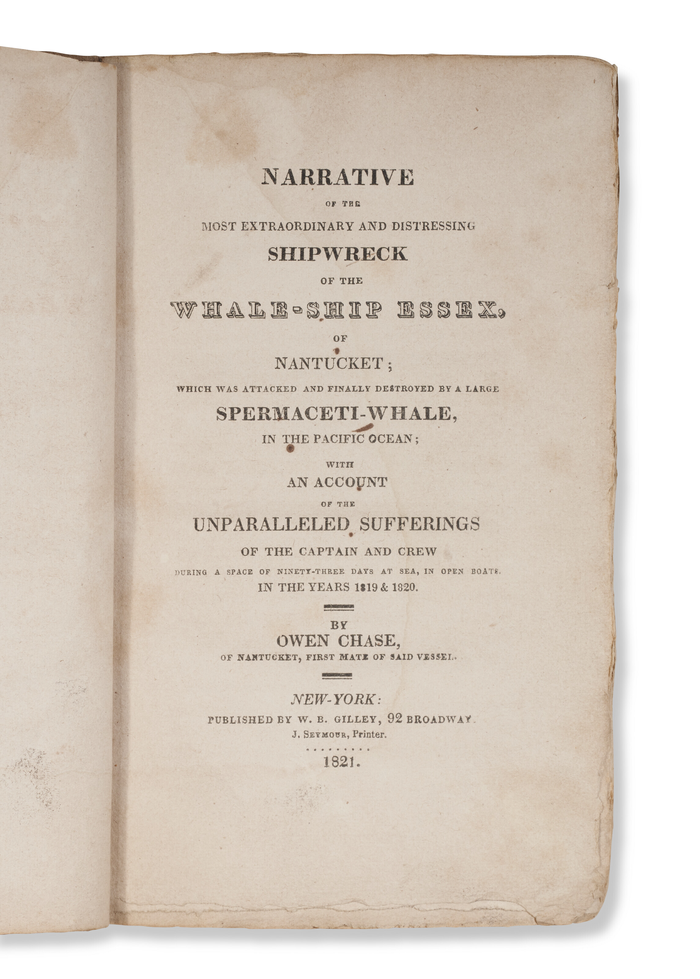 Narrative of the Most Extraordinary and Distressing Shipwreck of the ...