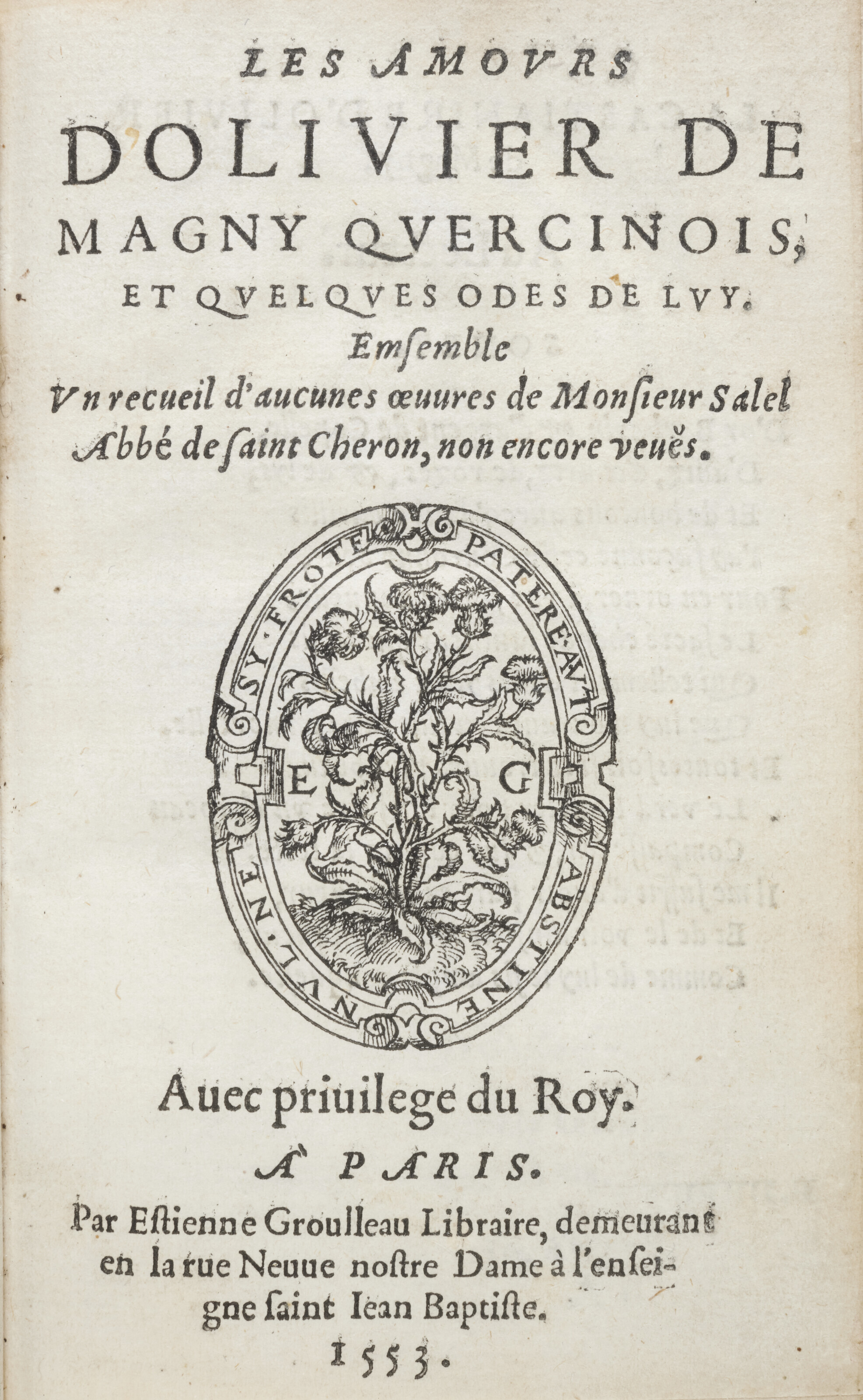 MAGNY, Olivier de (1529-1561), Les Amours d’Olivier de Magny Quercinois ...