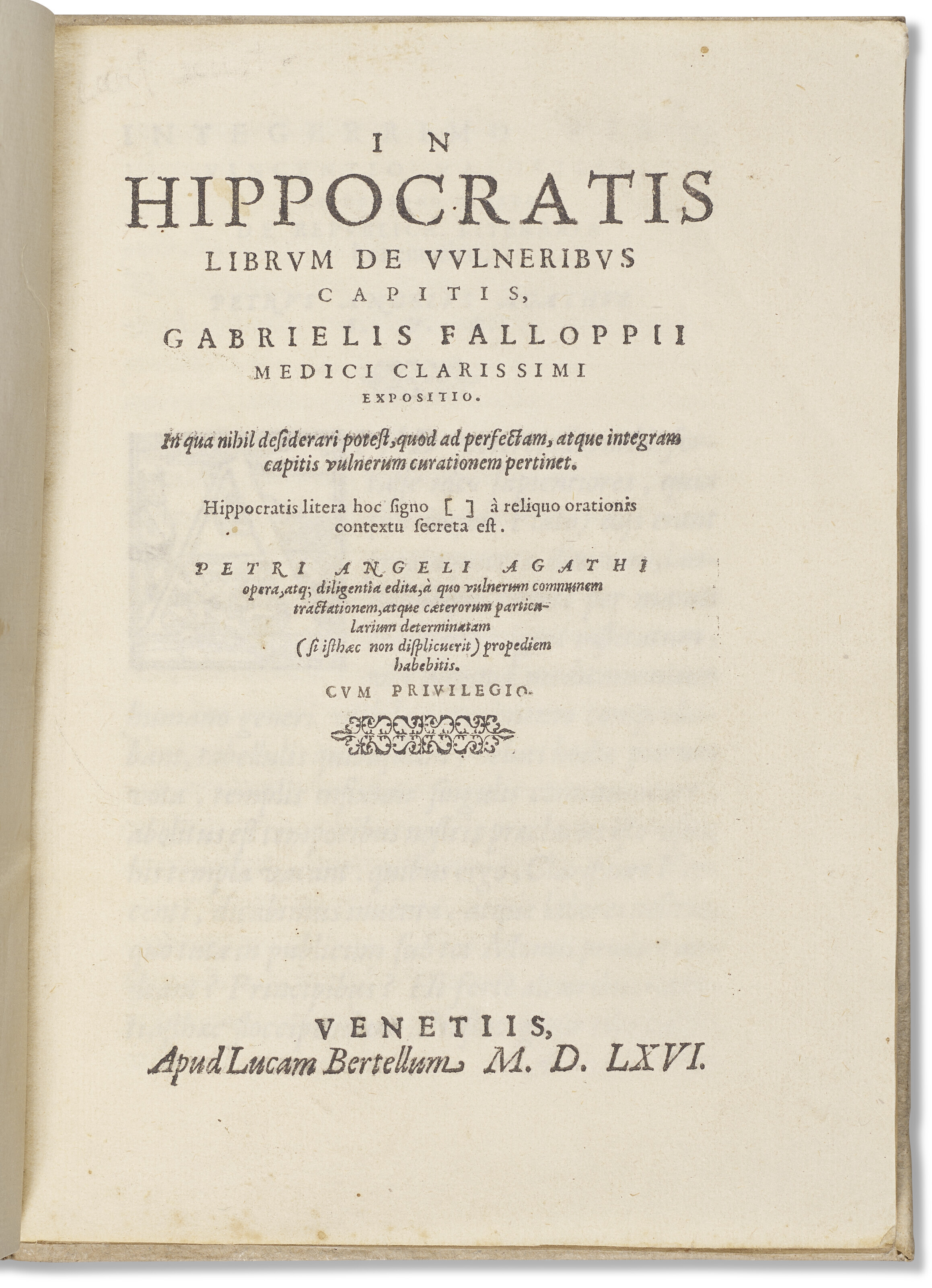 In Hippocratis librum de vulneribus capitis, Gabriele Falloppio, 1566 ...