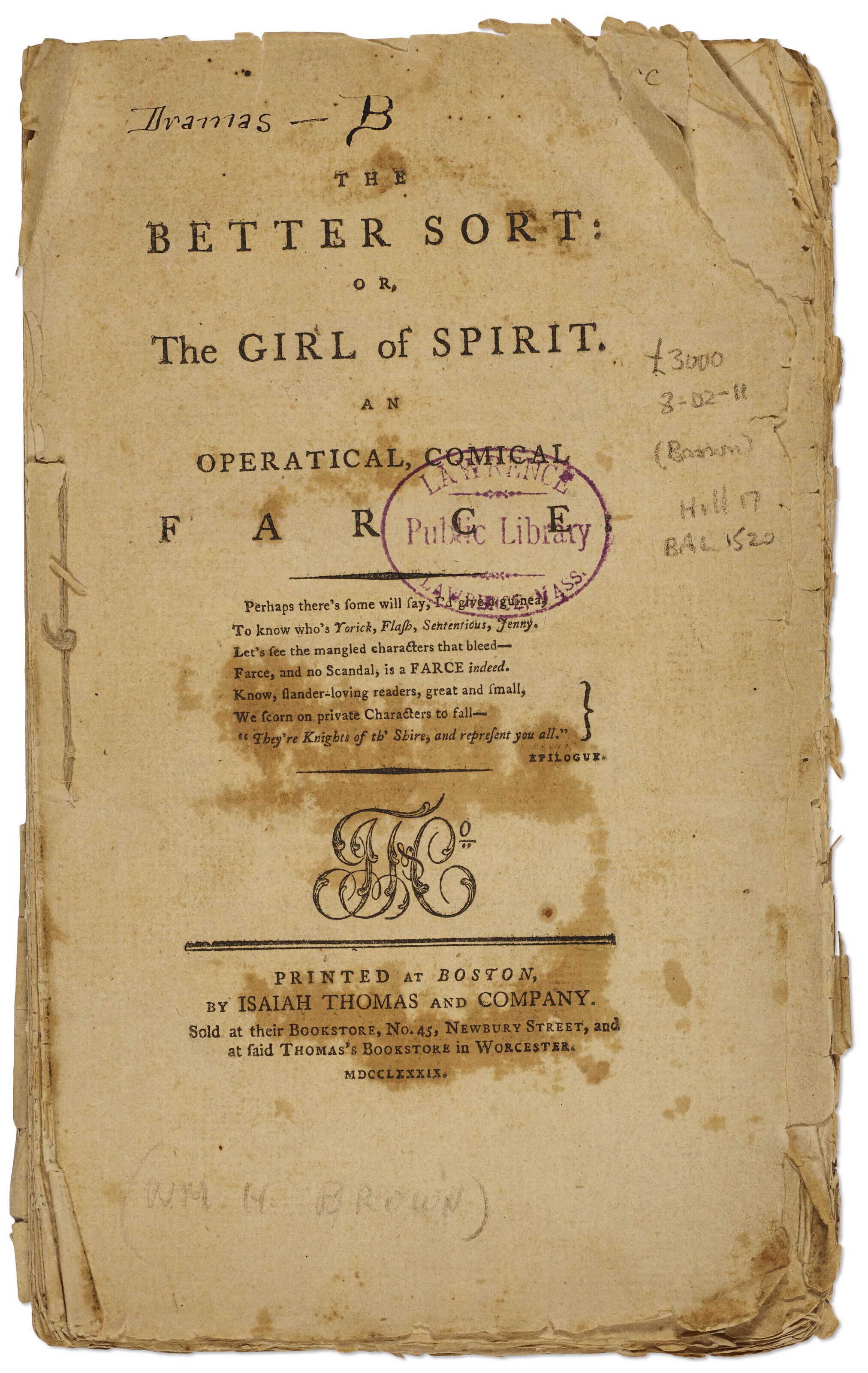 The Better Sort: or, The Girl of Spirit. An Operatical, Comical Farce ...