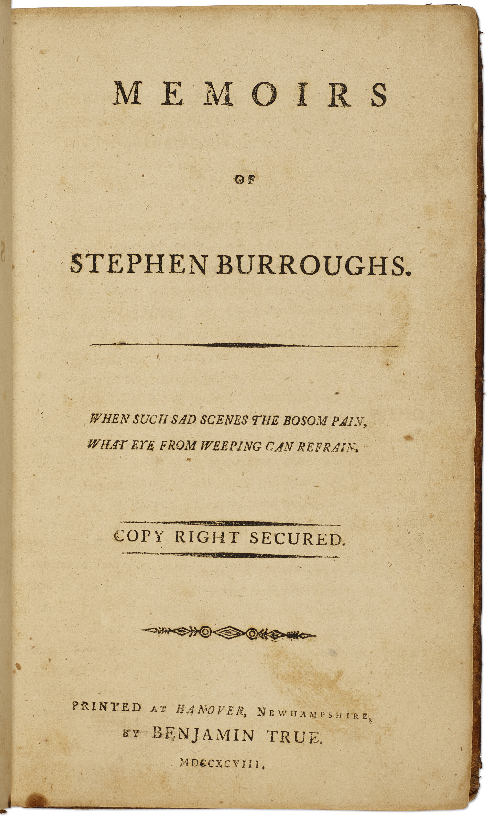 Memoirs of Stephen Burroughs, Stephen Burroughs, 1798 | Christie’s