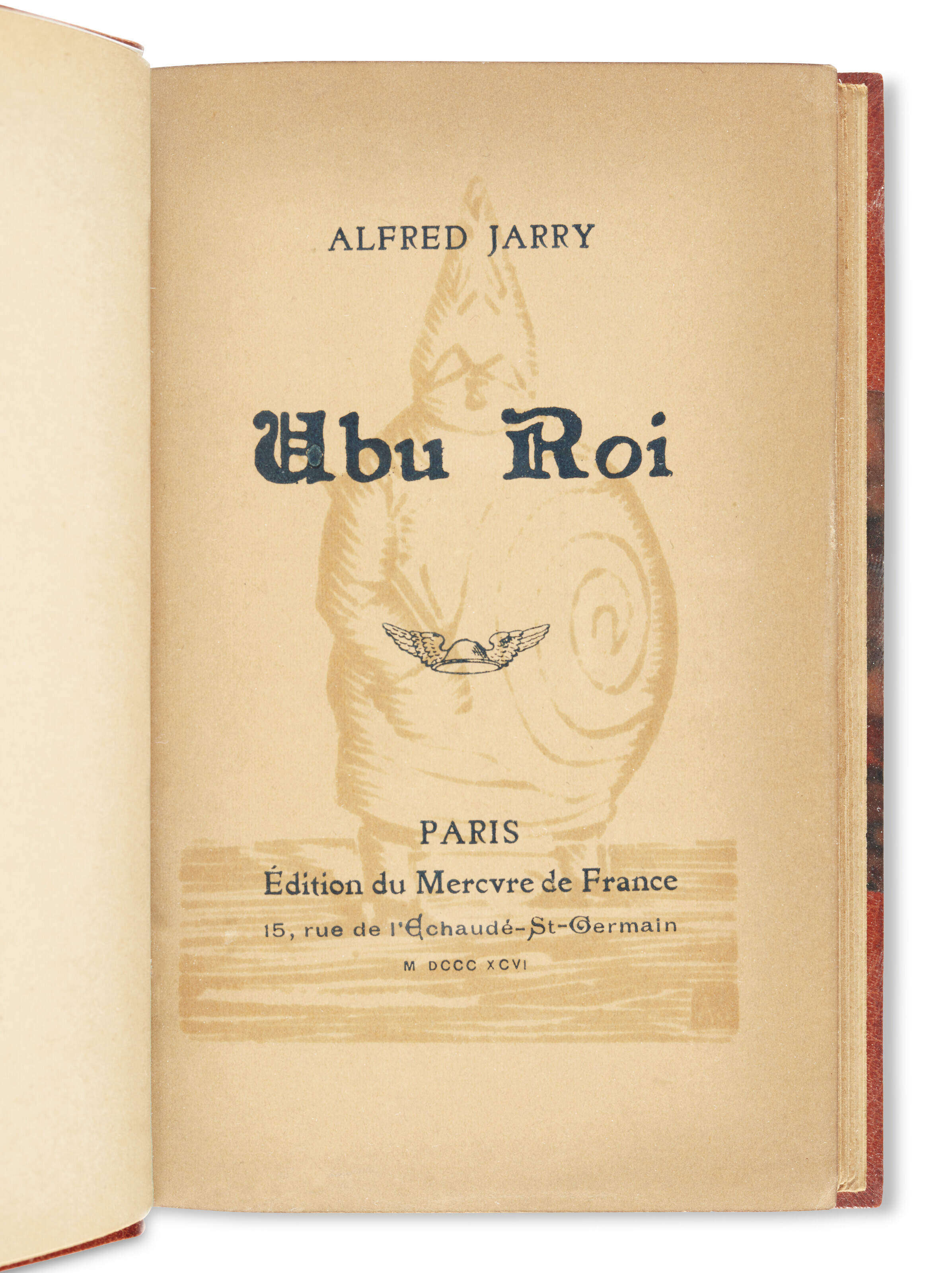 JARRY, Alfred (1873-1907), Ubu Roi. Paris : Éditions du Mercure de France, 1896. | Christie’s