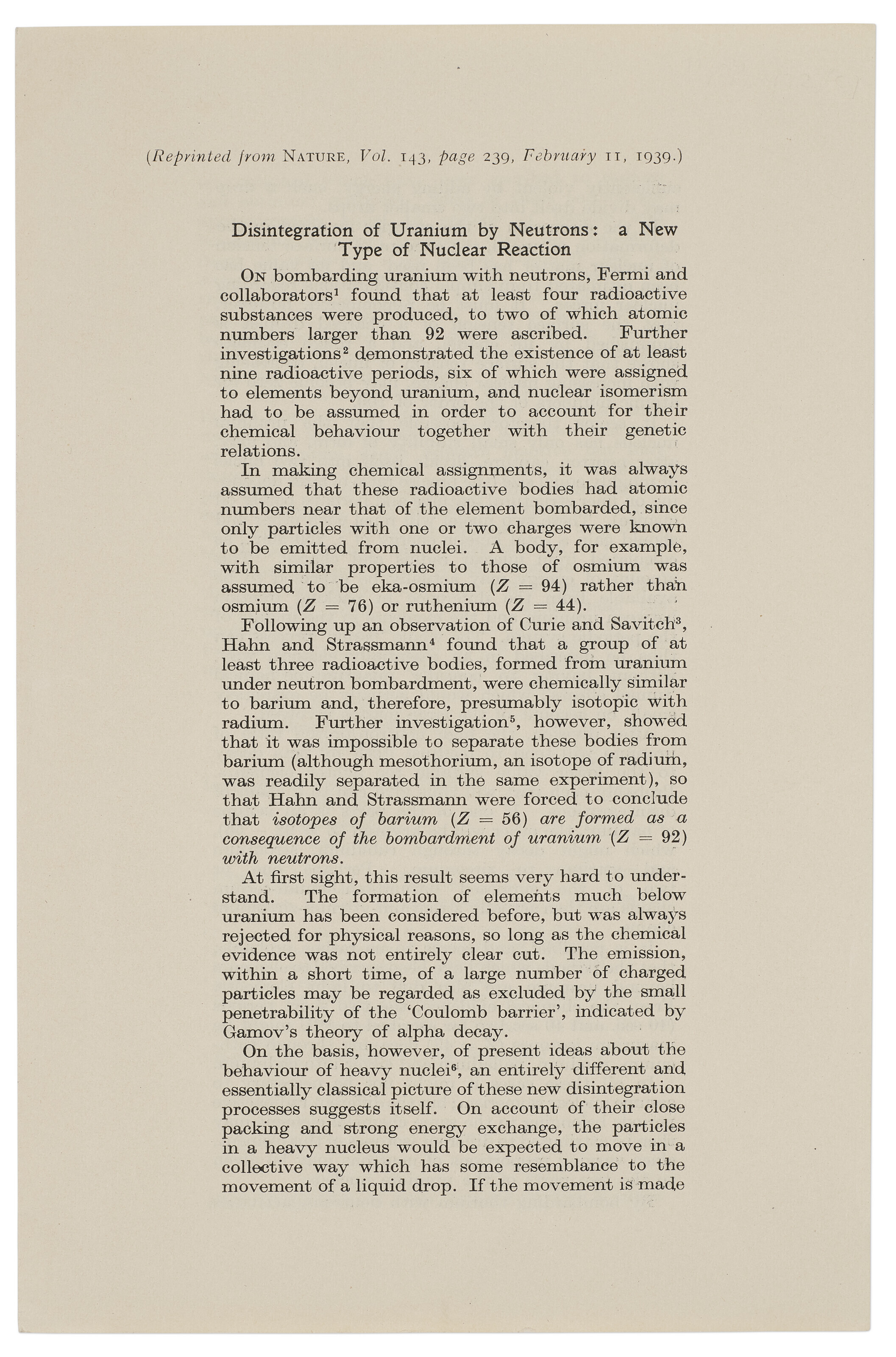 "Disintegration of Uranium by Neutrons: A New Type of Nuclear Reaction ...