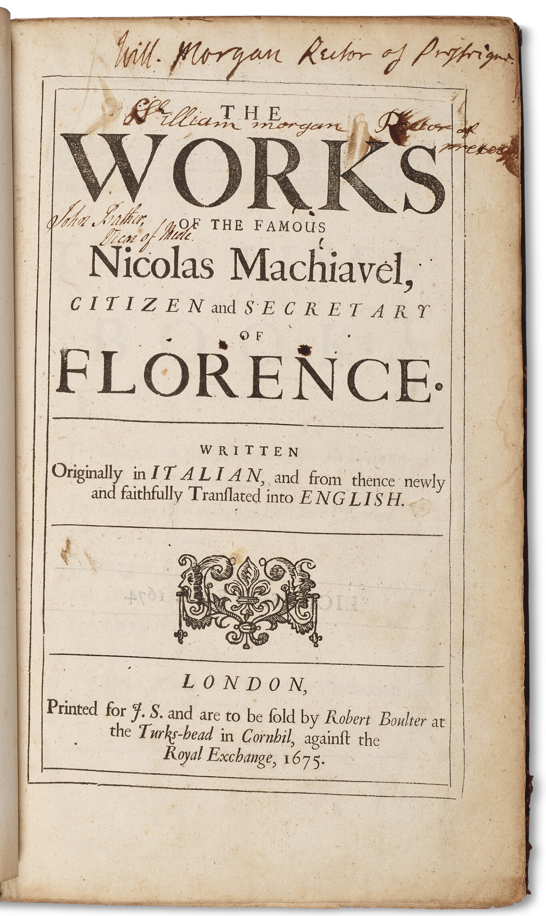 The Works of the Famous Nicolas Machiavel, Translated by Henry Neville ...