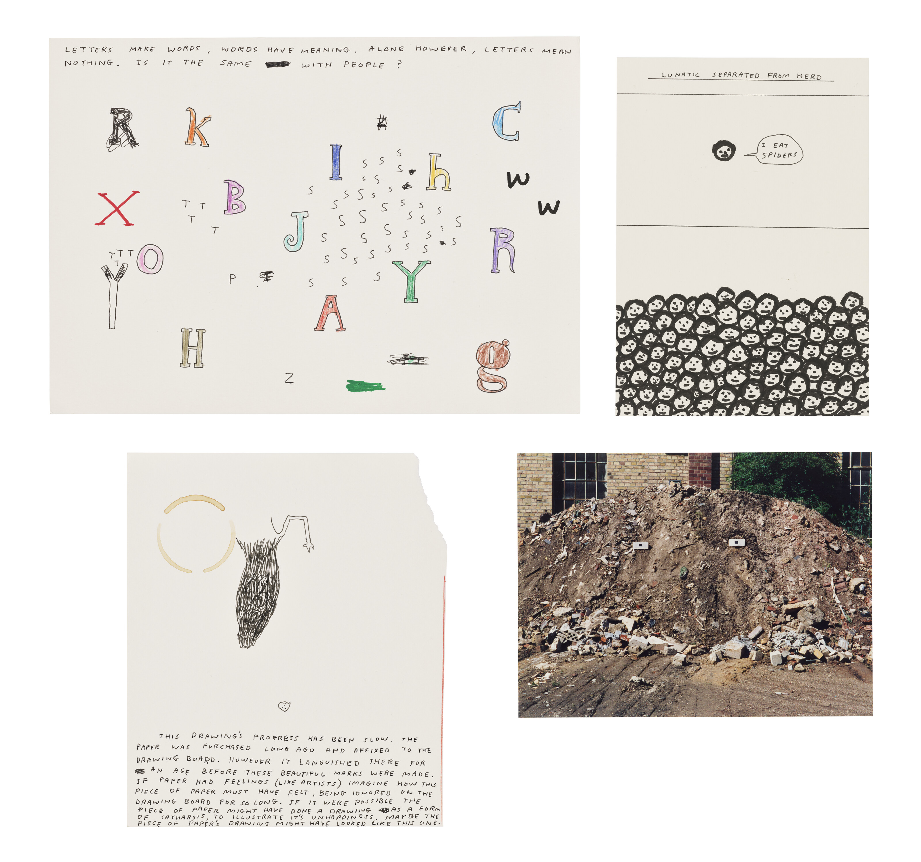 DAVID SHRIGLEY (B. 1968), (i) Letters Make Words(ii) Lunatic Separated ...